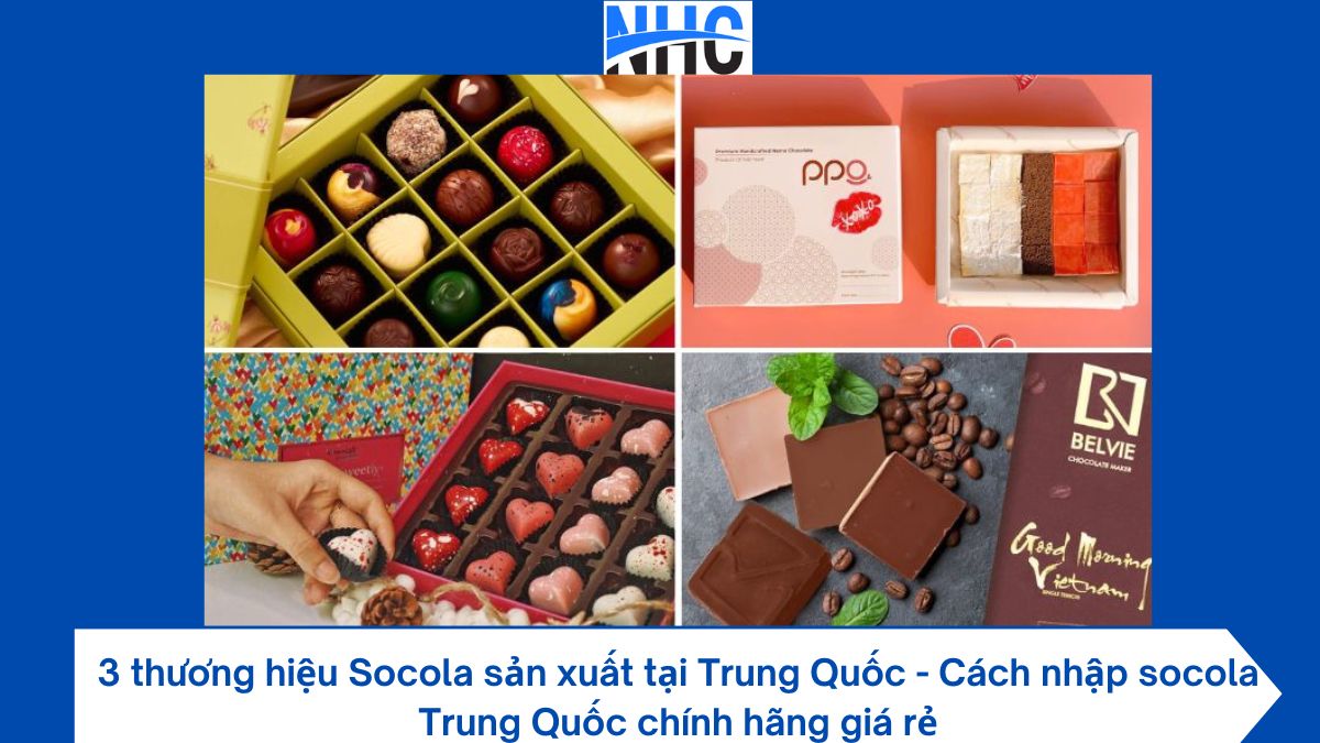 3 thương hiệu Socola sản xuất tại Trung Quốc - Cách nhập socola Trung ...